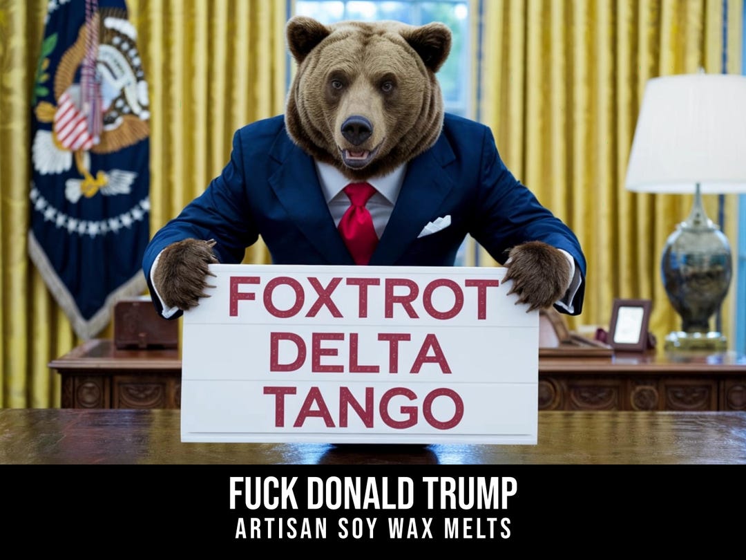 Fuck Donald Trump Wax Melts - Tangerine, Neroli, Sea Salt, Vanilla ...