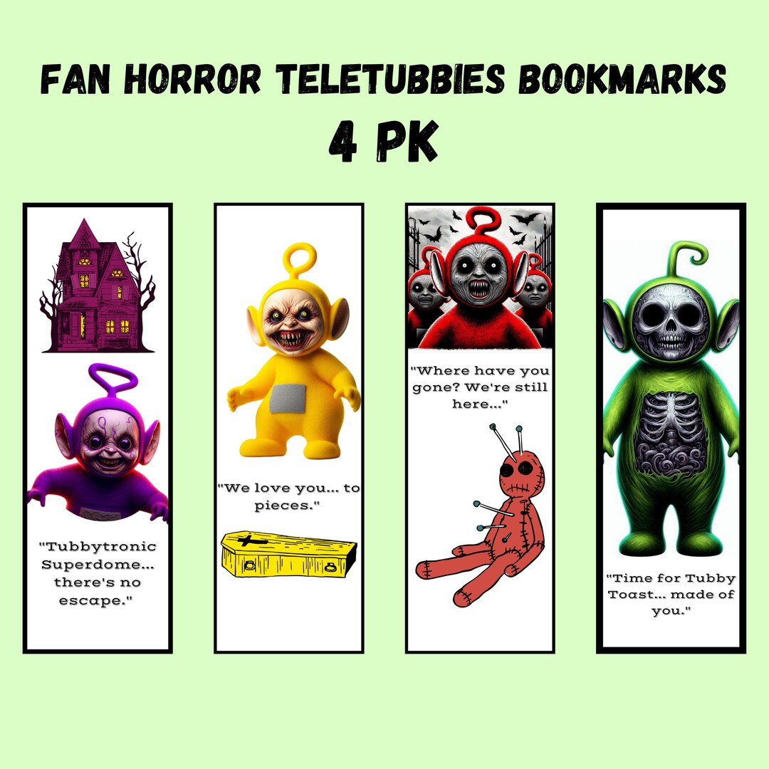 Fan Art Horror Teletubbies Digital Bookmarks Pk 4 - Etsy