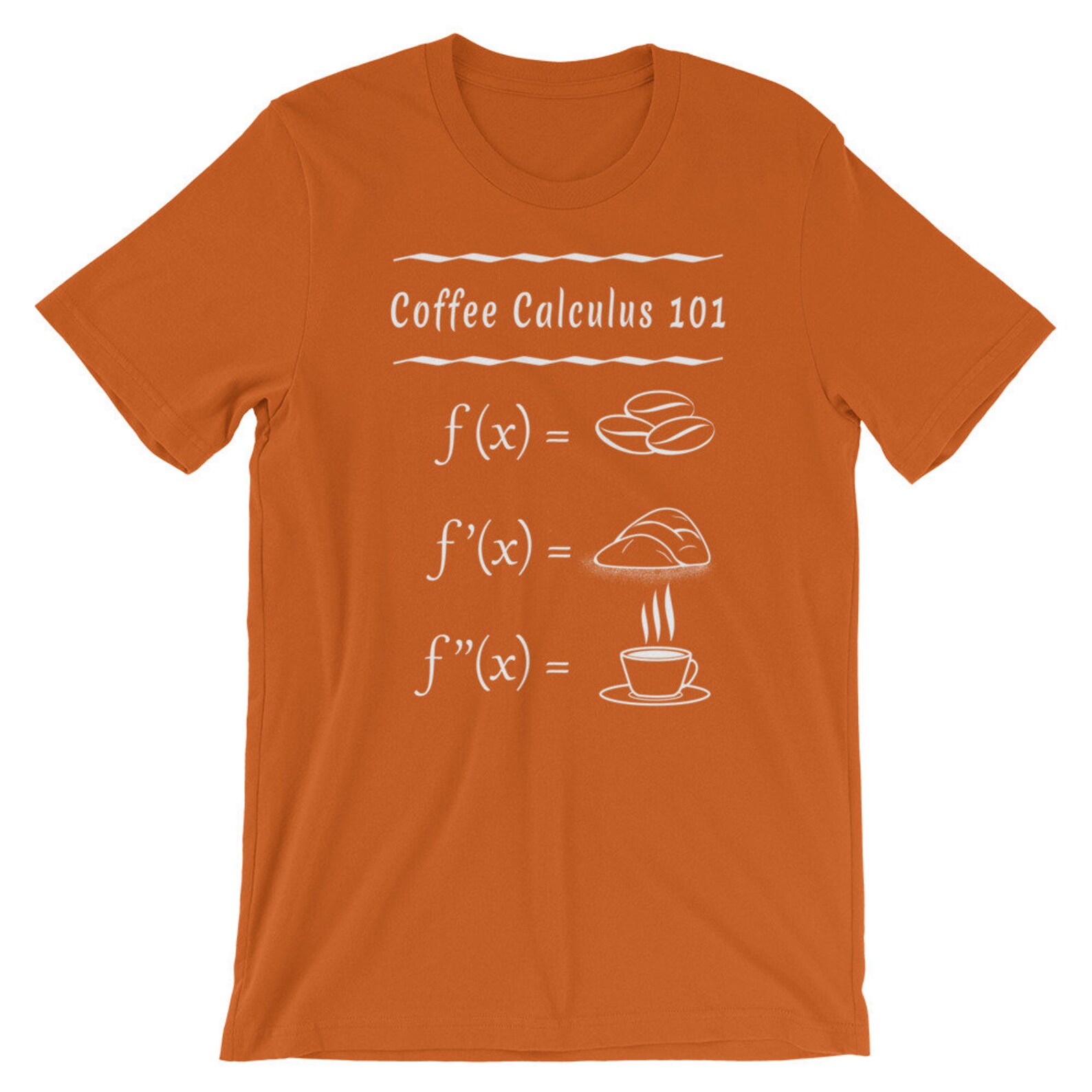 Funny Calculus Shirt for Coffee Lovers - Premium Unisex T-shirt Gift ...