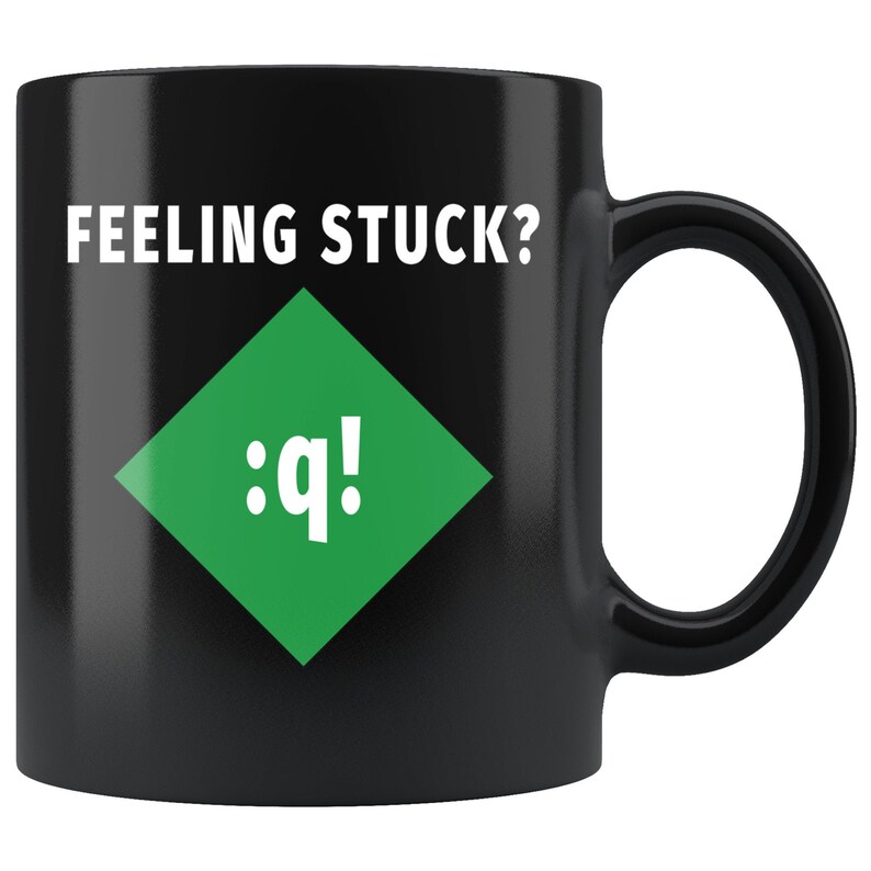 Funny Linux Vi/vim Users Gift: Feeling Stuck Black Mug for Servers ...