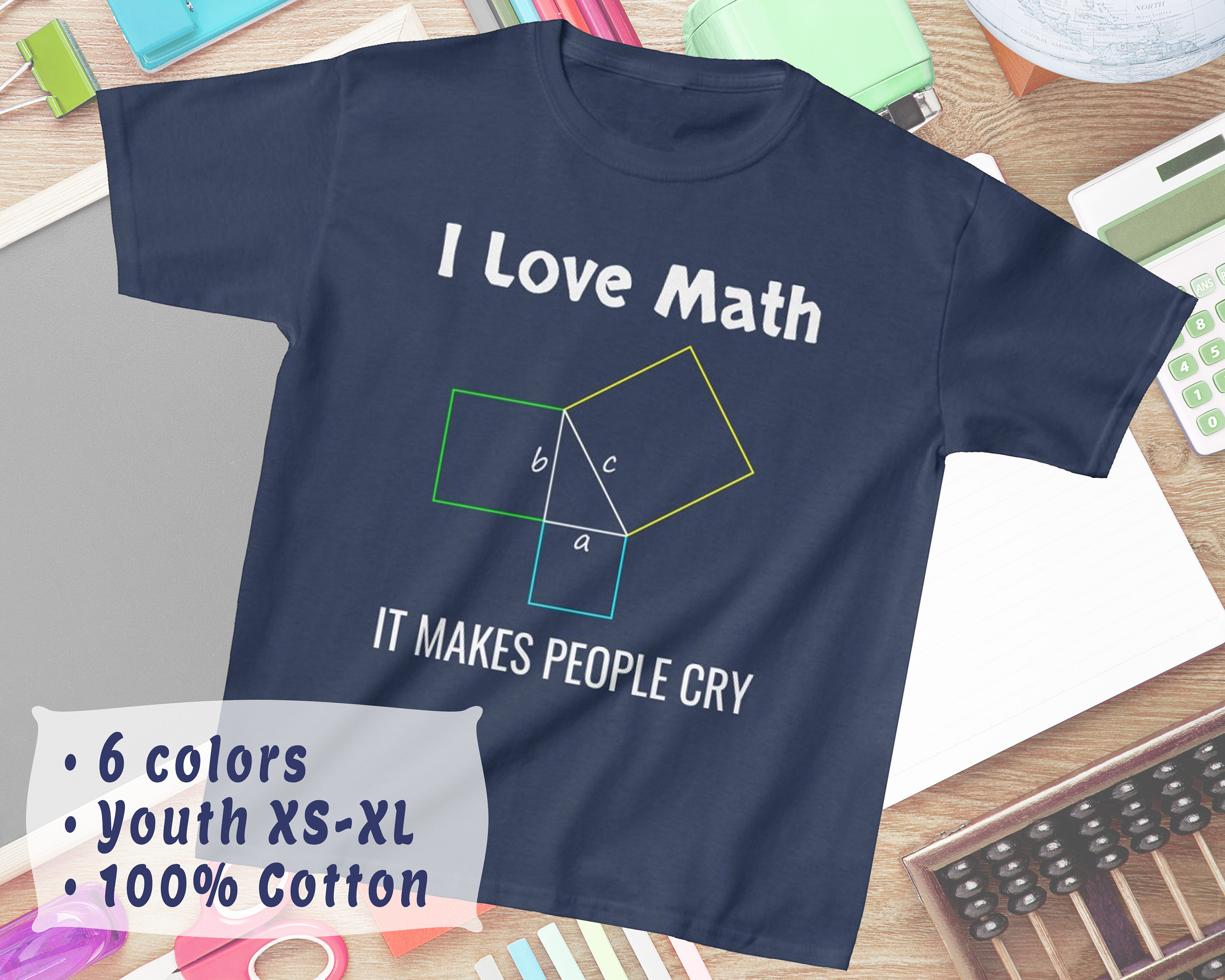 Math Kids T-shirt: I Love Math It Makes People Cry. Funny Tee for Nerdy ...
