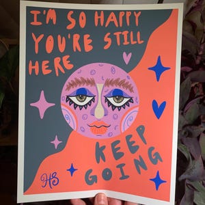 KEEP GOING 8x10 Matte Art Print, Motivational Art, Mental Health Art ...