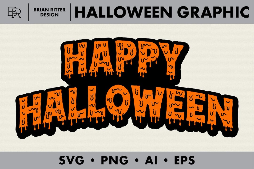 Happy Halloween | Drip Type | Dripping Text | Horror Graphic Element ...