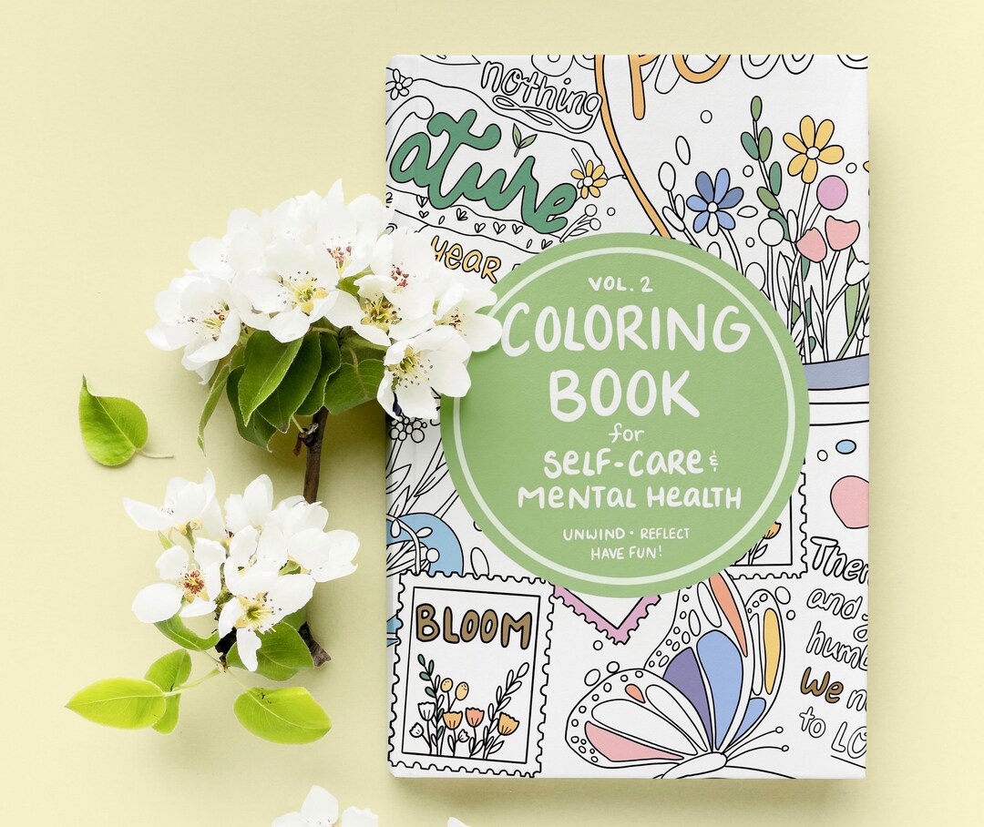 Coloring Book for Self Care and Mental Health Vol. 2 Self Care Journal ...