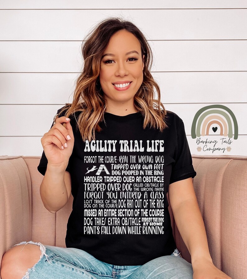 Dog Agility Shirt Agility Trail Life Dog Gift Agility - Etsy