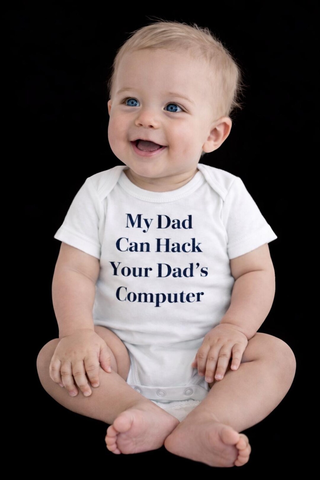 My Dad Can Hack Your Dad's Computer Funny Baby Bodysuit - Etsy
