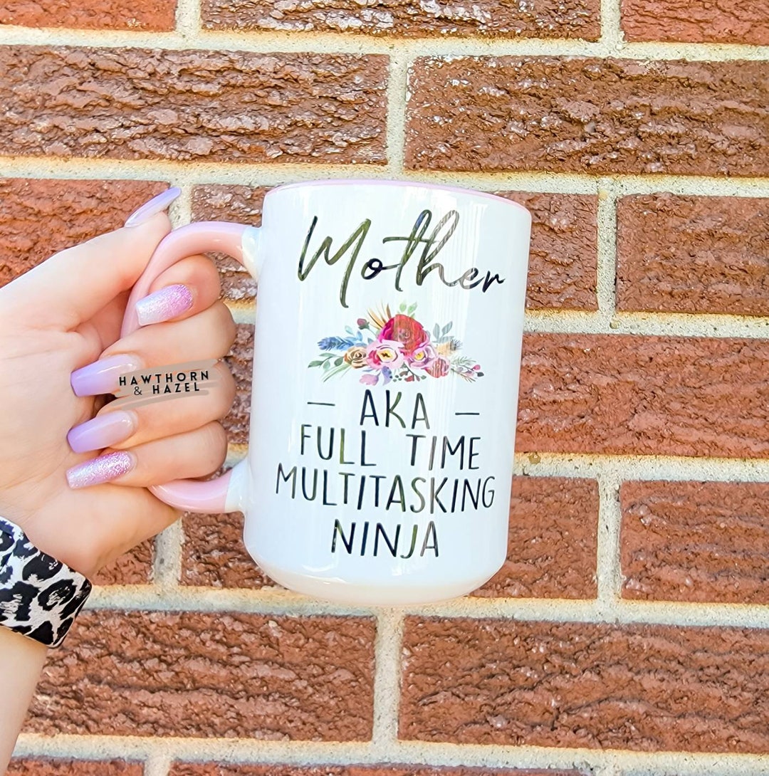 Mother Definition, Multitasker, Ninja, Multitasking Ninja, Dishwasher ...