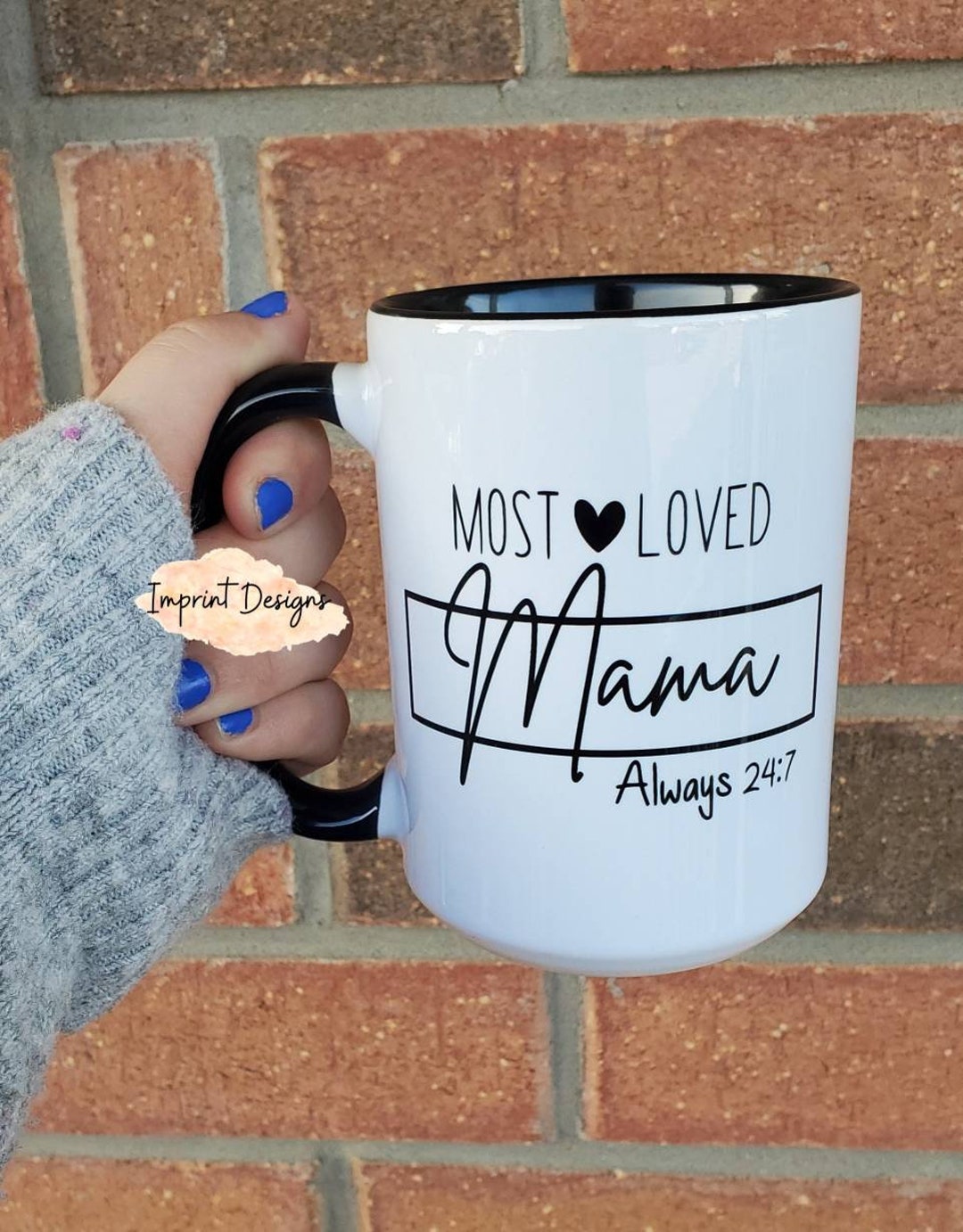 Mama life, mama mugs, maman, la plus aimée, 24 7, vivre la vie de maman ...