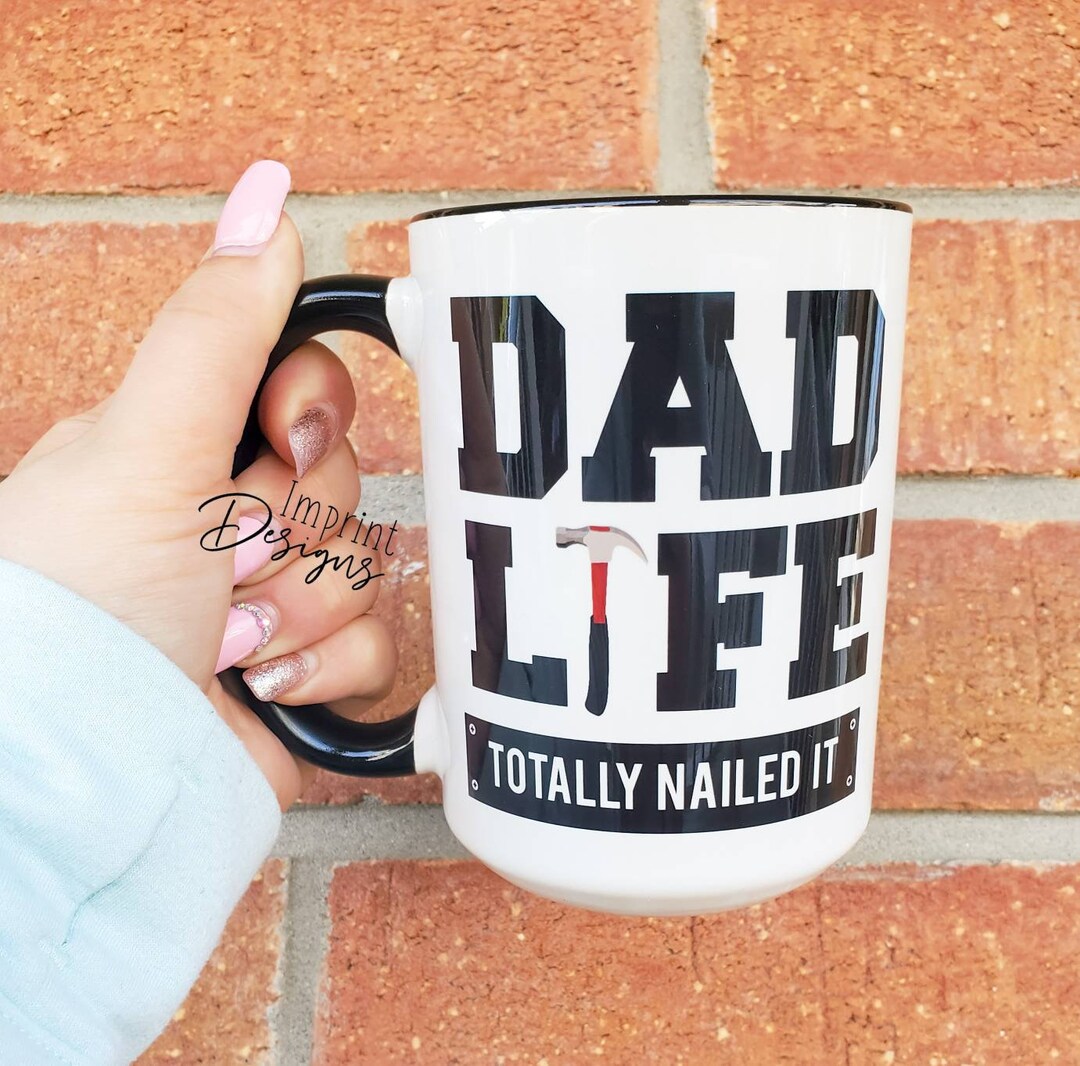 Dad You Nailed It, Happy Father's Day, Bonus Dad, Funny Step Dad Mug ...