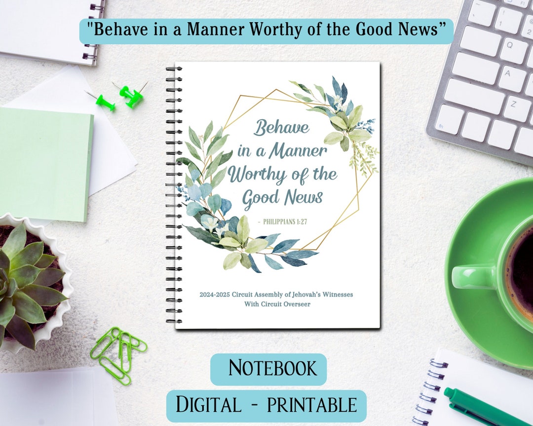 Behave in a Manner Worthy of the Good News 2024-2025 Circuit Assembly ...