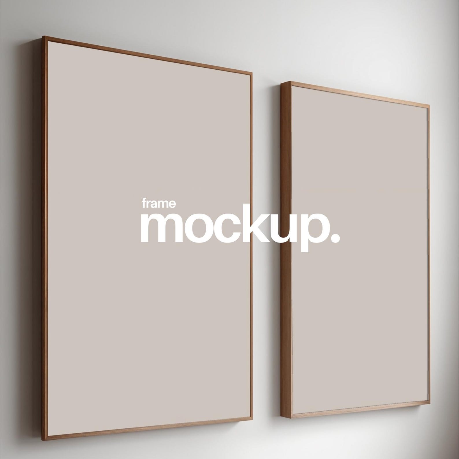 Two Frame Mockup Wood Frame Mockup Vertical Frame Mockup Poster Display ...