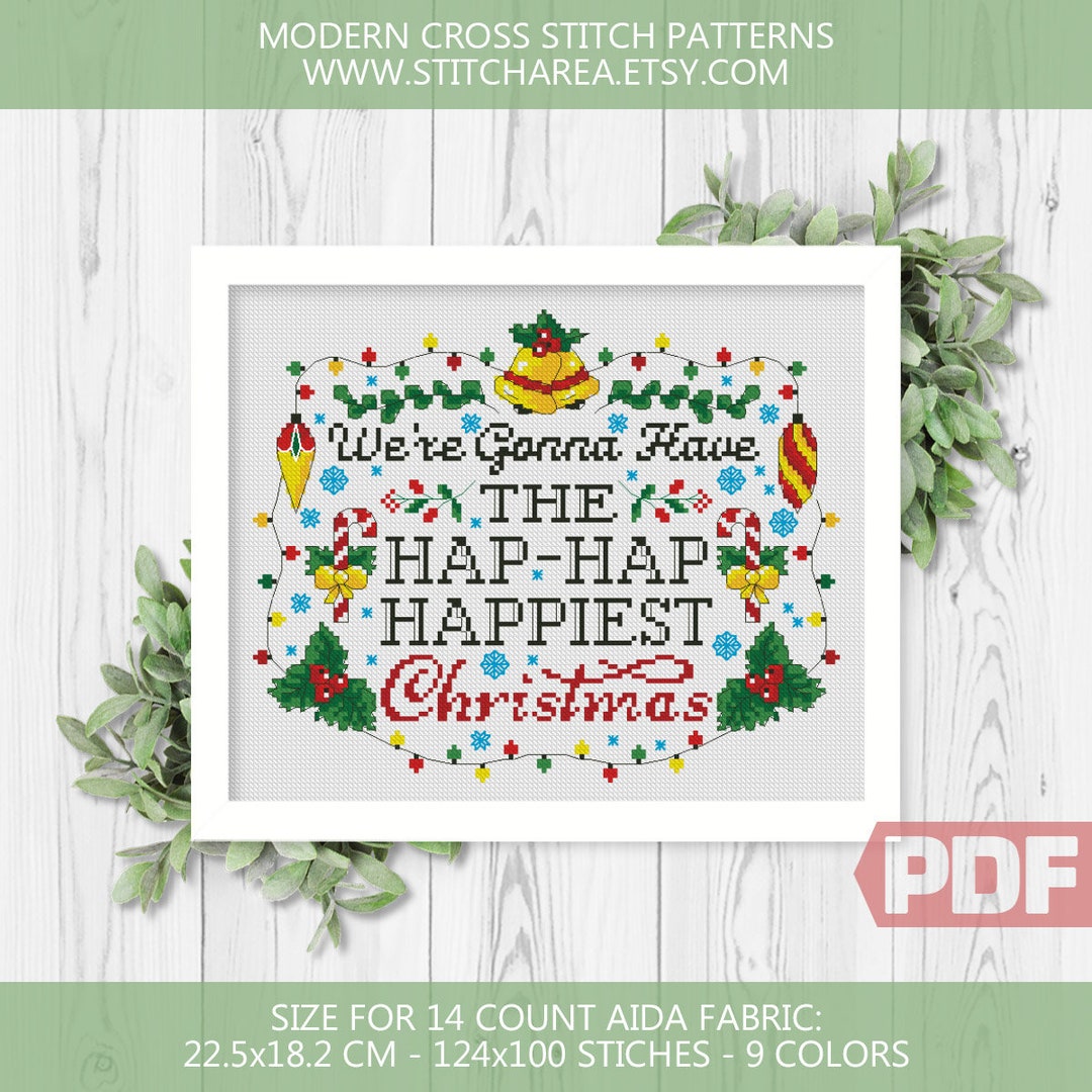 Hap-hap Happiest Cross Stitch Pattern, , Christmas Vacation, Quote Home ...