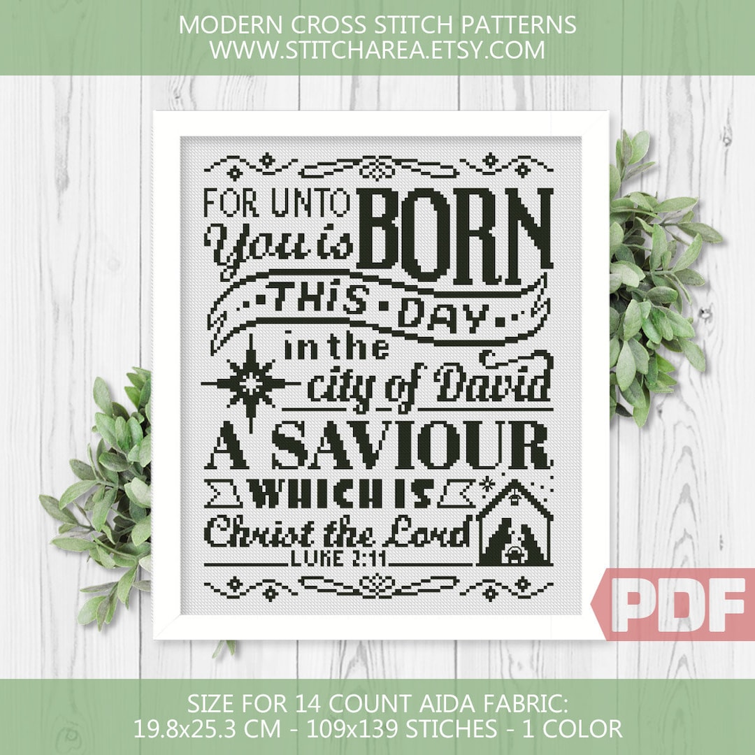 Christian Cross Stitch Pattern, Luke 2:11, Christ the Lord Home Modern ...