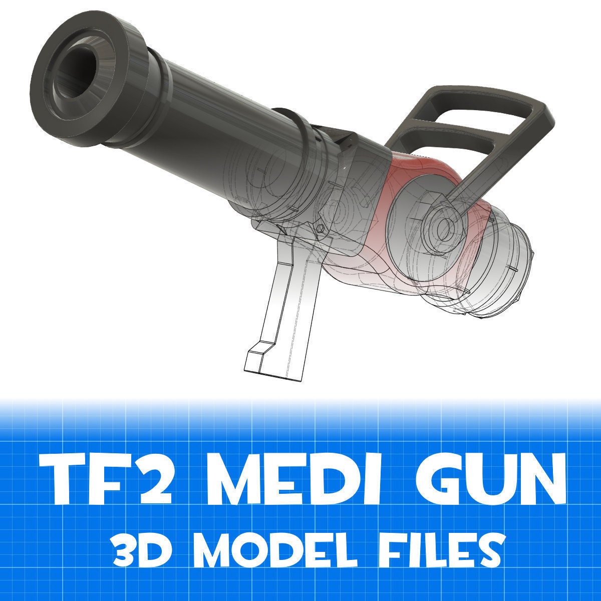 Team Fortress 2 - Medi Gun - [cosplay 3D Model Files] - Etsy