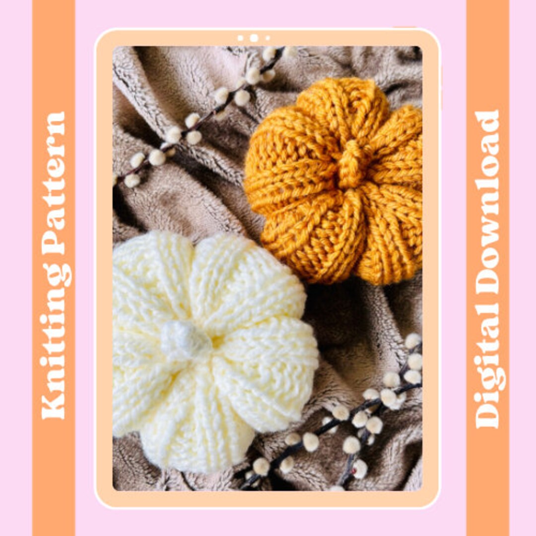 Pumpkin Knitting Pattern- Knit Your Own Pumpkins, Beginner Friendly ...
