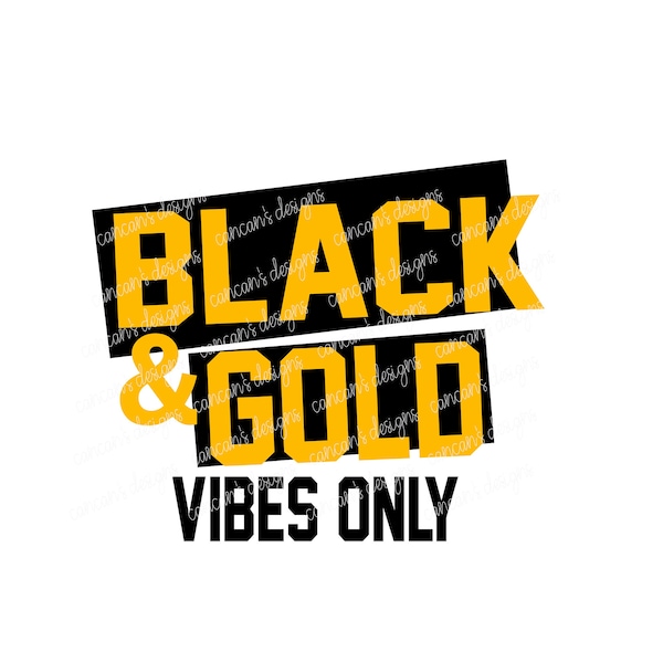 Black and Gold Vibes Only - Etsy