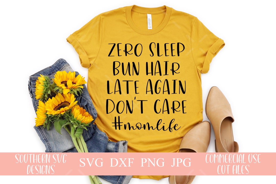 Zero Sleep Svg~momlife SVG File~svg~svg~digital Cut File~ Svg, Png, Dxf ...