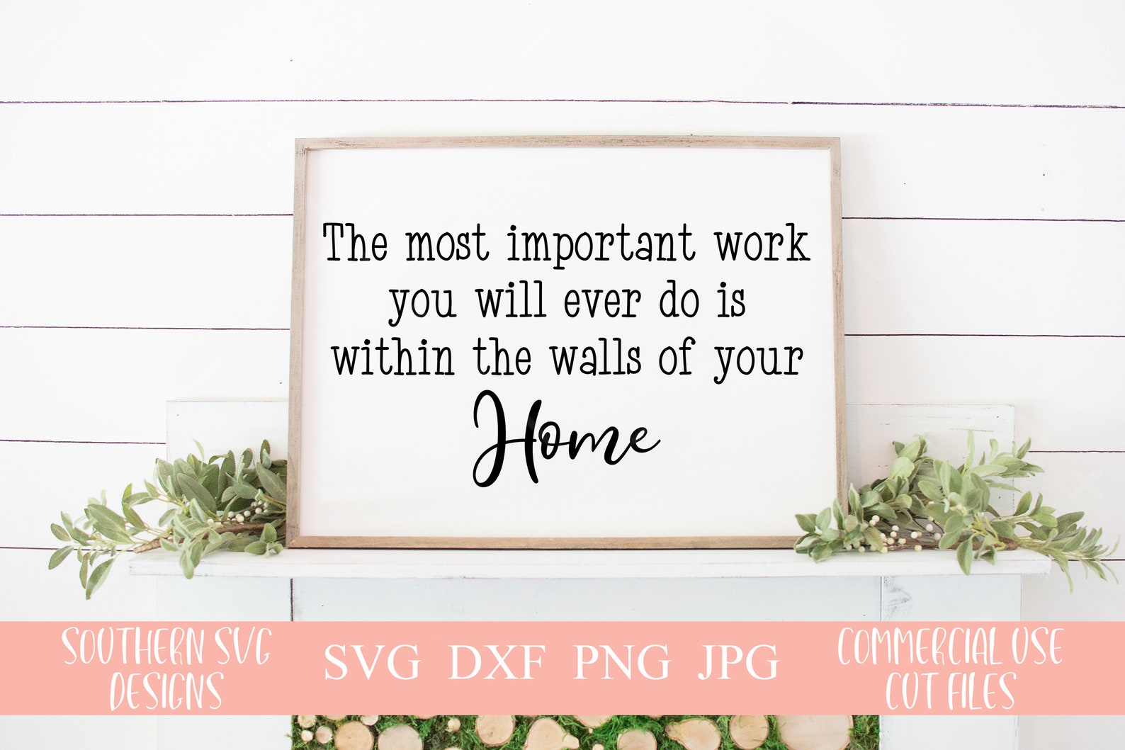 The Most Important Work You Will Ever Do Svg~svg File~farmhouse Svg ...