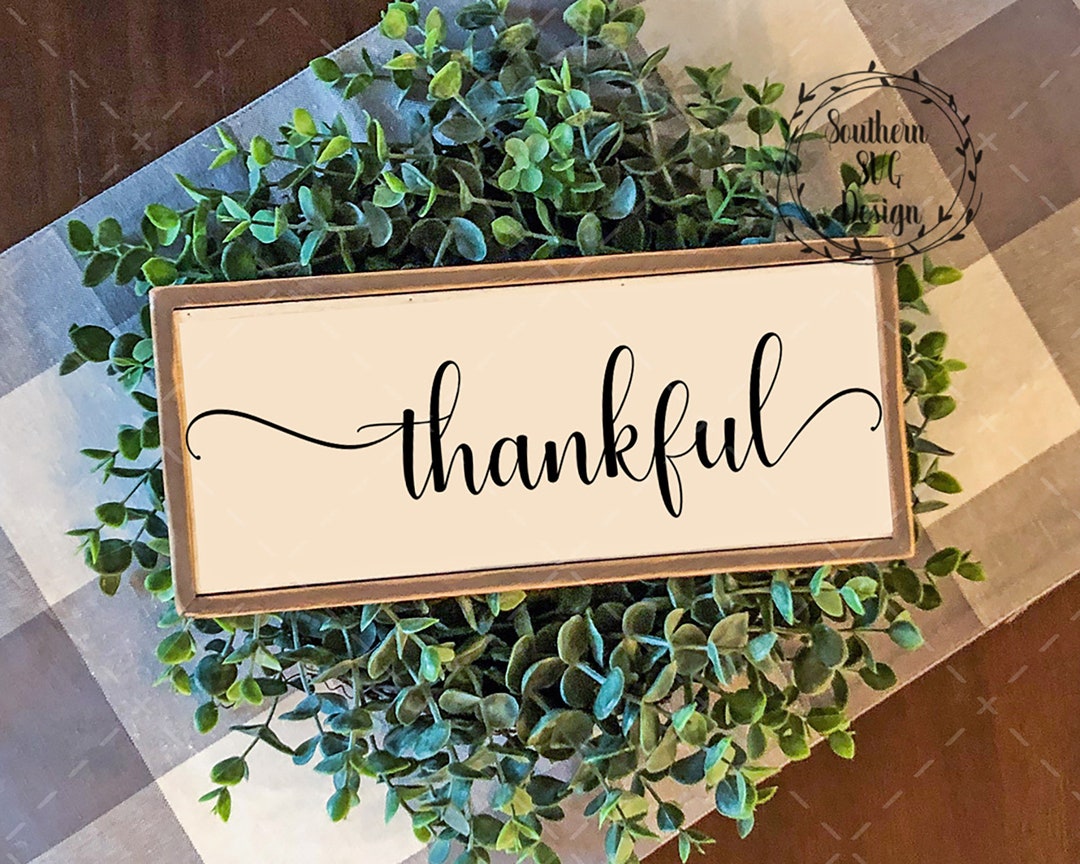 Thankful SVG File~svg Files~digital Cut File~svg, Png, Dxf~instant ...