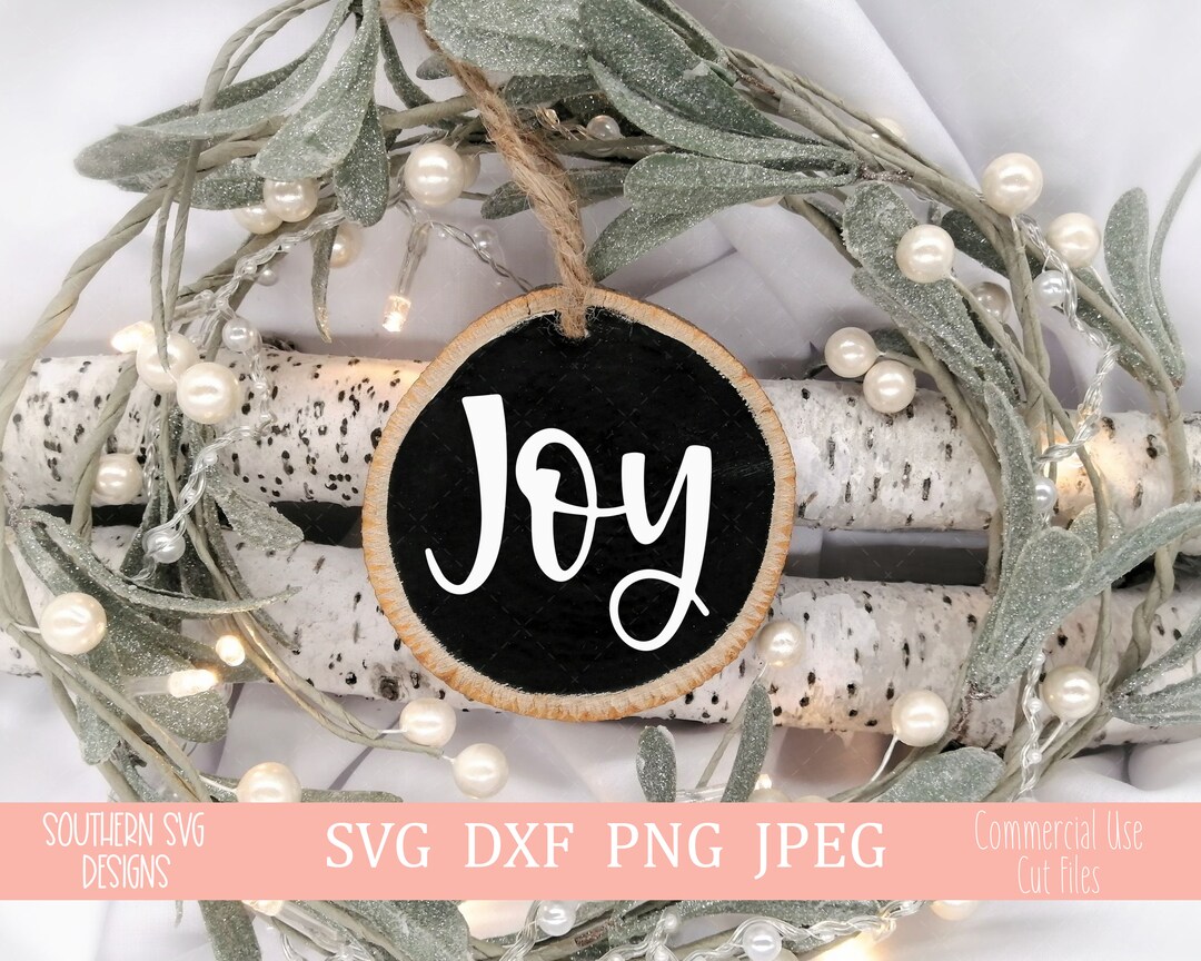 Joy Svg~christmas Ornament Svg~instant Download~silhouette Svg~cricut ...