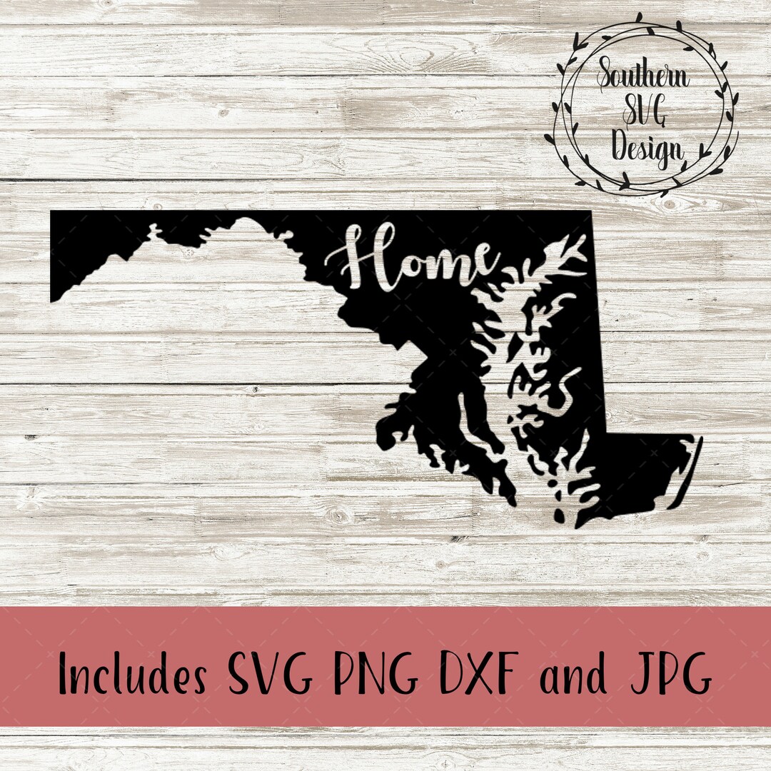 Maryland Svg~maryland State Svg~maryland State Dxf~maryland Home Svg ...