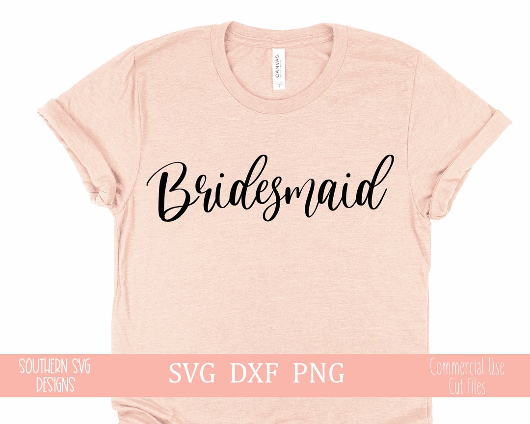 Bridesmaid SVG, Bridal Party SVG, Wedding SVG, Instant Download ...