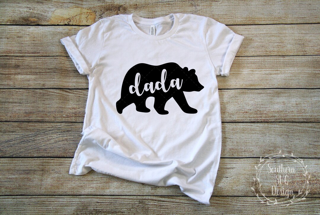 Dada Bear Svg~daddy Bear Svg, Dxf, Png Instant Download~dada Bear Cut ...