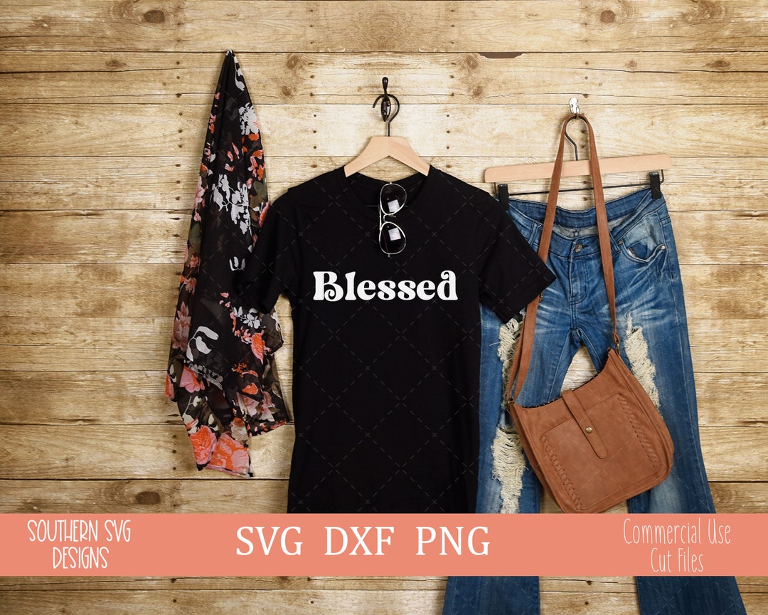Blessed SVG, Blessed Retro Style SVG, SVG for Cricut and Silhouette ...