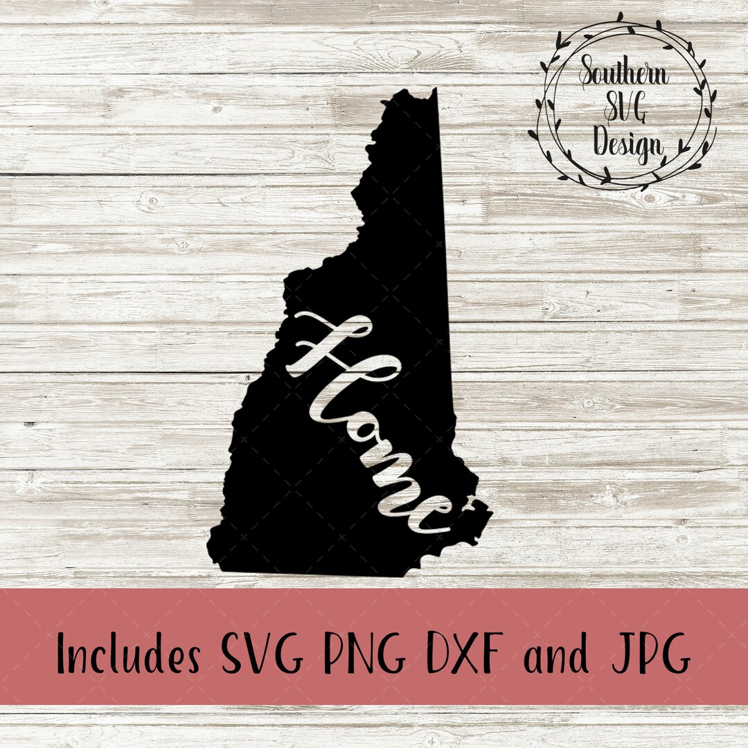 New Hampshire Svg~new Hampshire State Svg~new Hampshire State Dxf~new ...