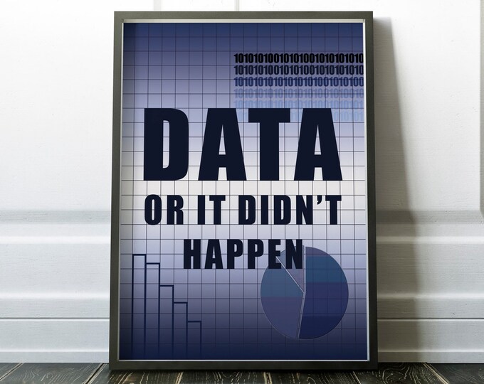 Researcher Professor Poster, Office Decor, Nerdy, Data or It Didn't ...