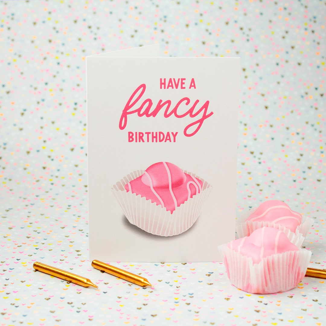 Have A Fancy Birthday - French Fancy Birthday Card - Etsy