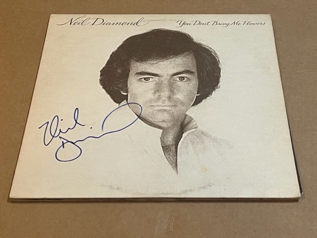 NEIL DIAMOND Signed Autographed Vintage You Don't Bring Me Flowers ...