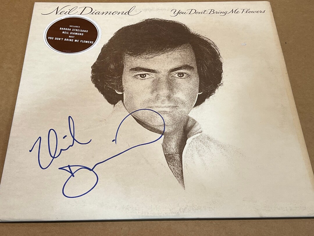 NEIL DIAMOND Signed Autographed Vintage You Dont Bring Me Flowers Album ...