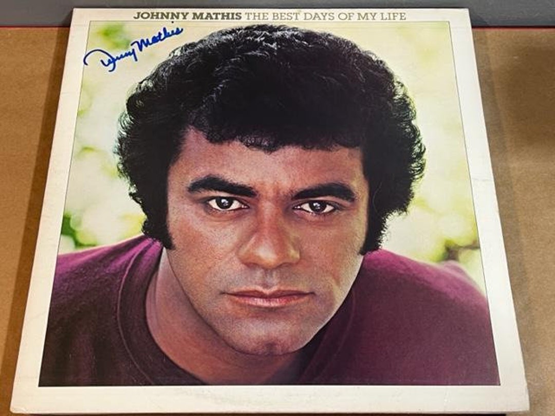 JOHNNY MATHIS Signed Autographed Vintage the Best Days of My Life ...