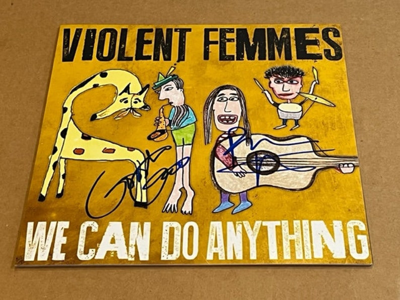 Gordon Gano & Bryan Ritchie Dual Signed VIOLENT FEMMES We Can Do ...