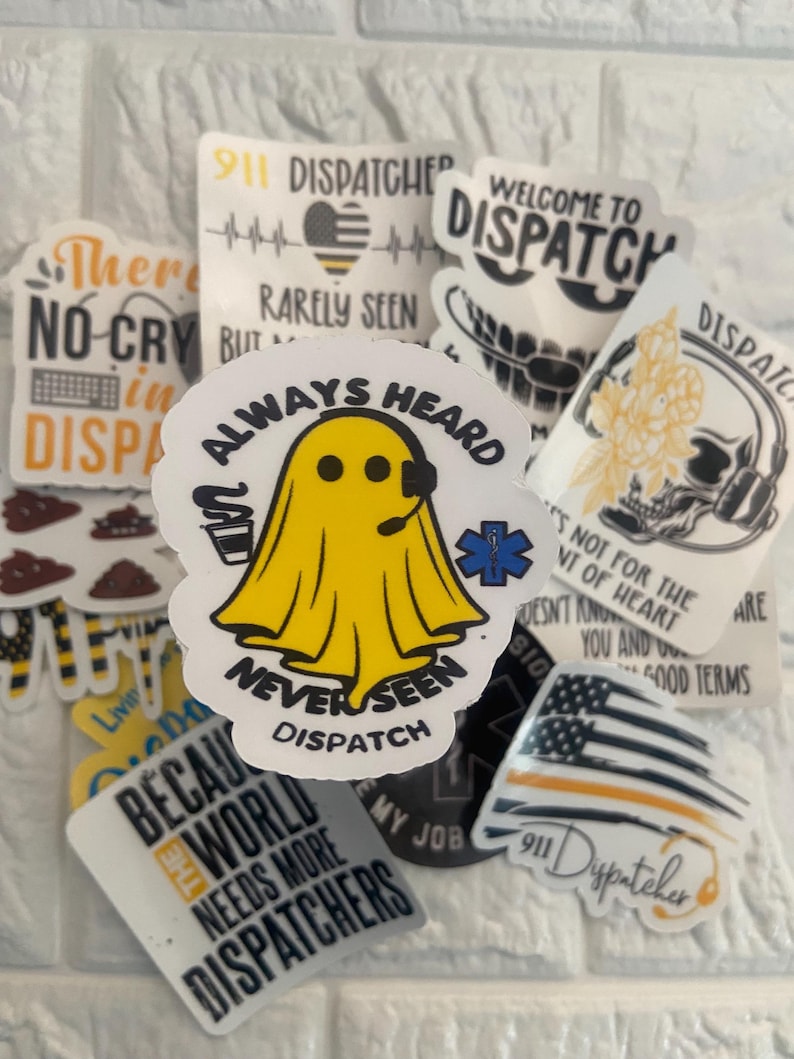 Dispatch Humor Stickers for EMS, Fire, Police 911 Dispatchers - Etsy