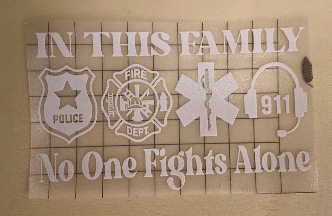 First Responder Family Support Police, Fire, EMS, Dispatch, Nurse Decal ...