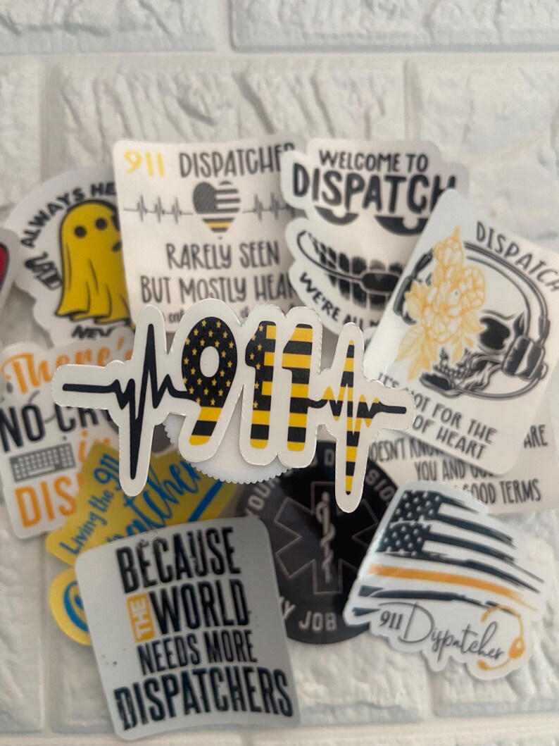 Dispatch Humor Stickers for EMS, Fire, Police 911 Dispatchers - Etsy