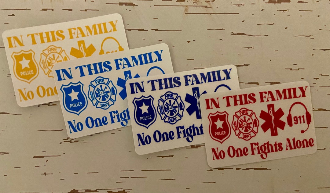 First Responder Family Support Decal/sticker 4 Pack - Etsy