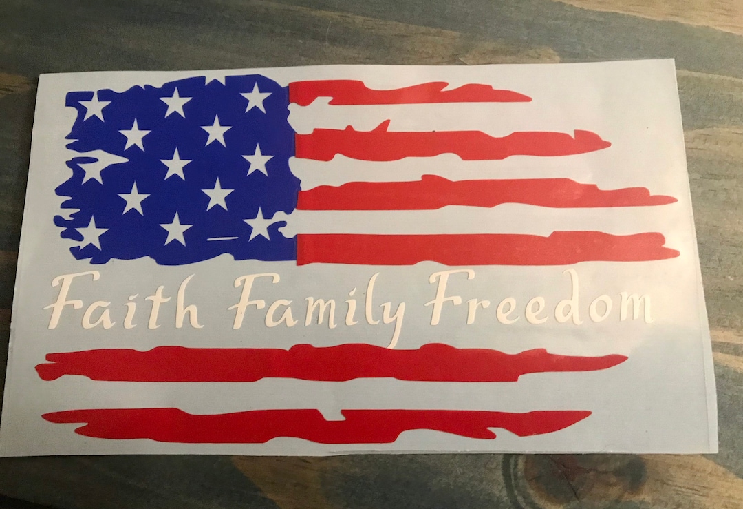 Faith Family Freedom USA Flag Decal - Etsy