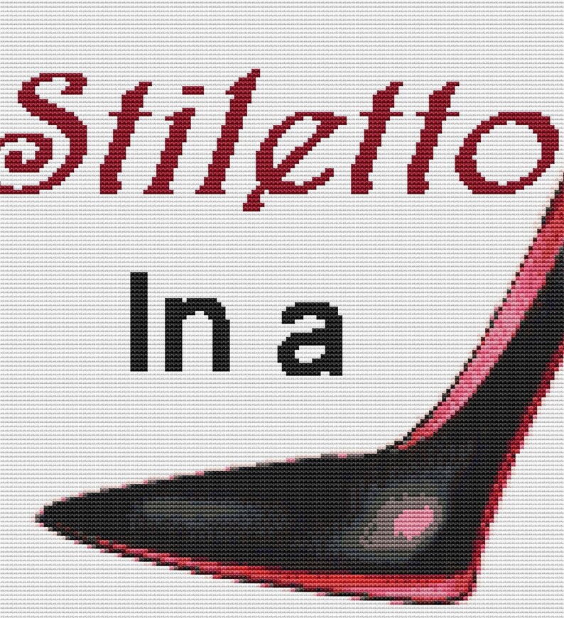 BE A STILETTO in A Room Full of Flats Counted Cross Stitch PDF Pattern ...