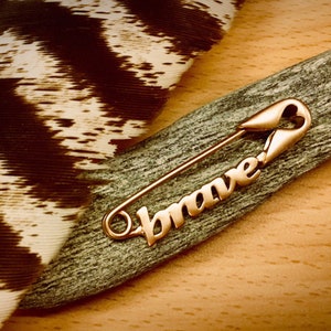 Inspiring Safety Pin by Inspired Pins - BRAVE Pin - Etsy