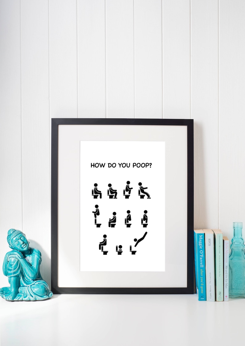 How Do You Poop Funny Bathroom Sign print - Etsy