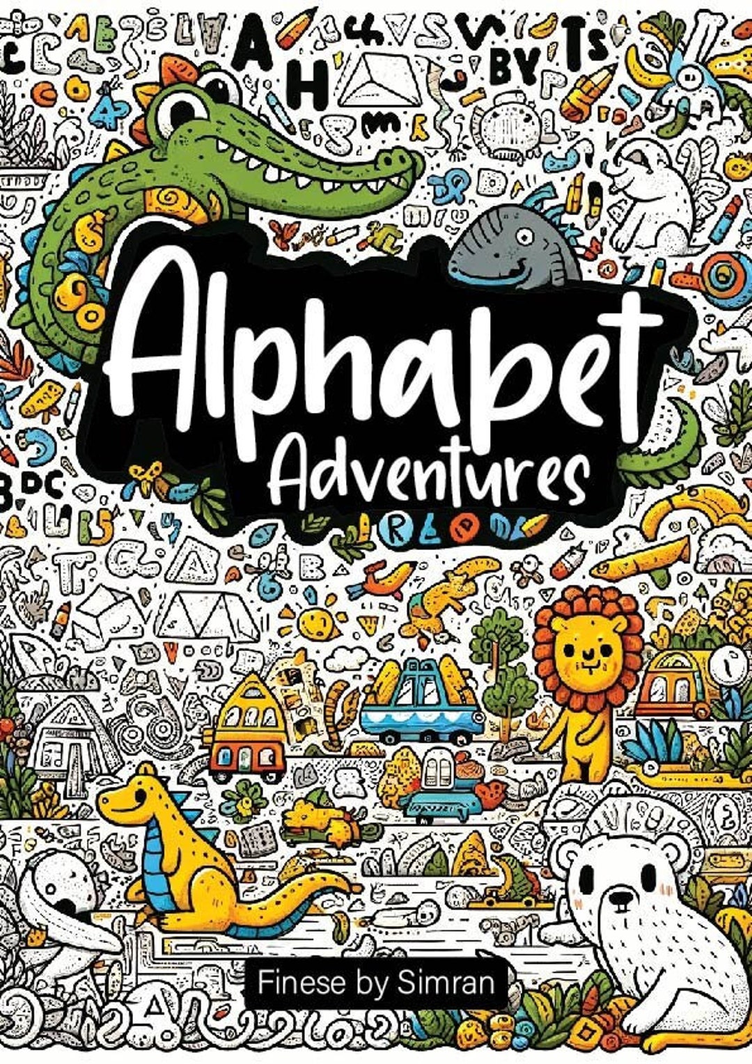 Alphabet Adventures Coloring Book Alphabet Coloring Book Adventure Book ...