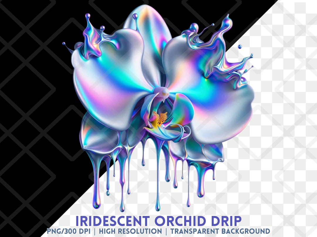 17 Iridescent Orchid Drip PNG Holographic Flower Clipart for ...