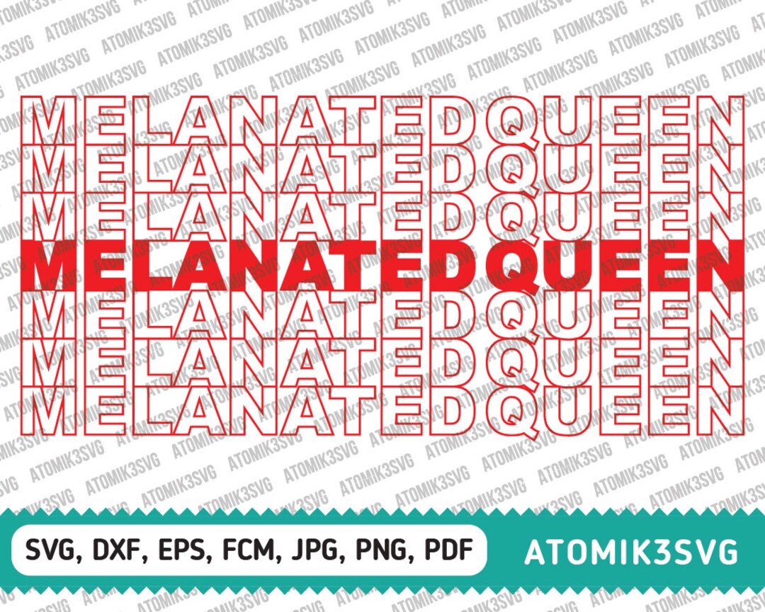 Melanated Queen SVG Dxf Eps Fcm Jpg Png Cutting Files for Cricut ...