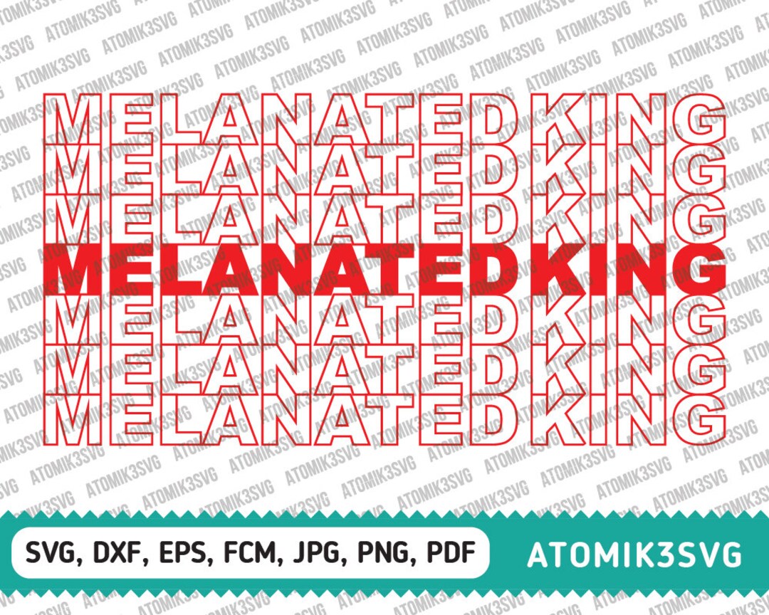 Melanated King SVG Dxf Eps Fcm Jpg Png Pdf Cutting Files for - Etsy