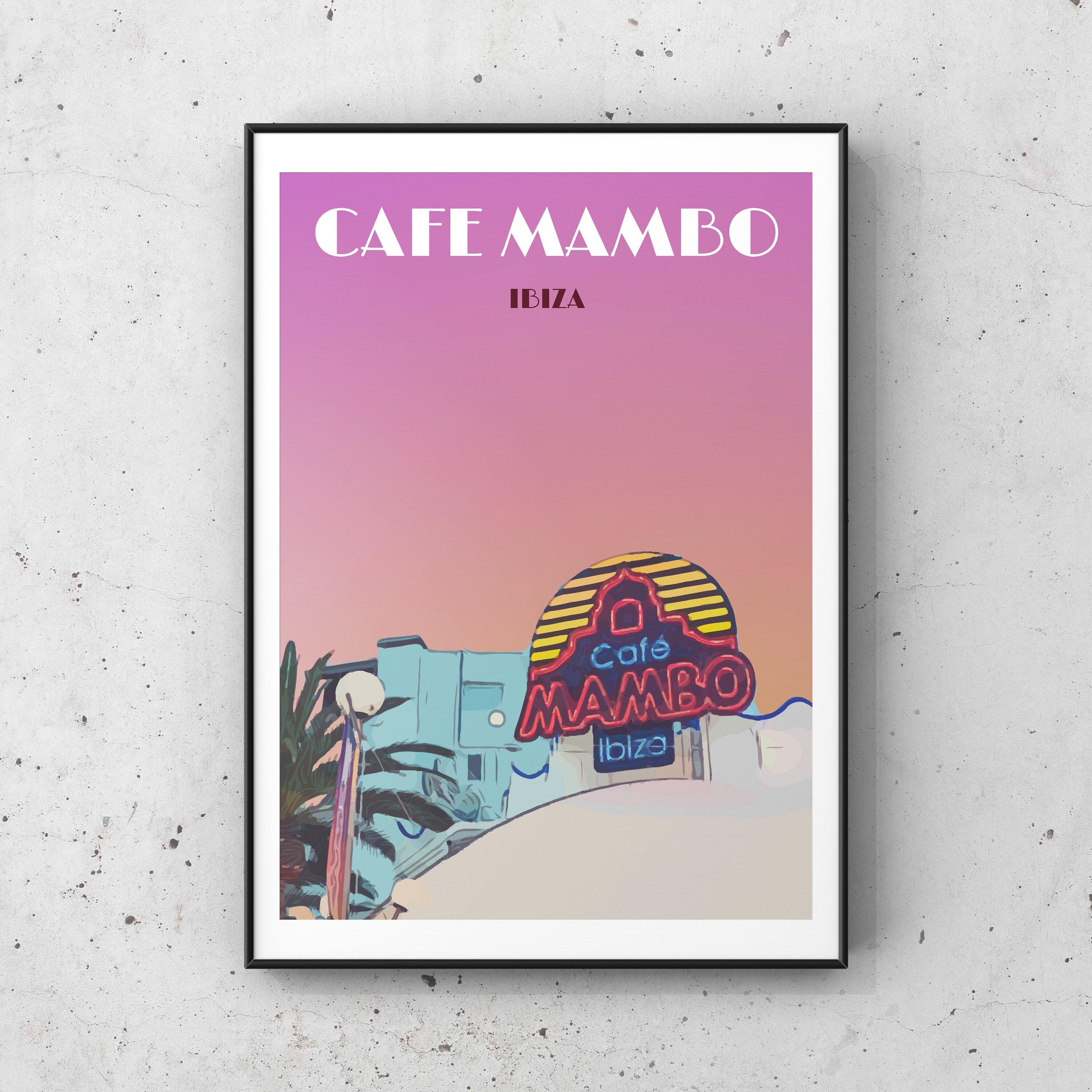 Ibiza Print Cafe Mambo Print Ibiza Poster Ibiza Travel - Etsy UK