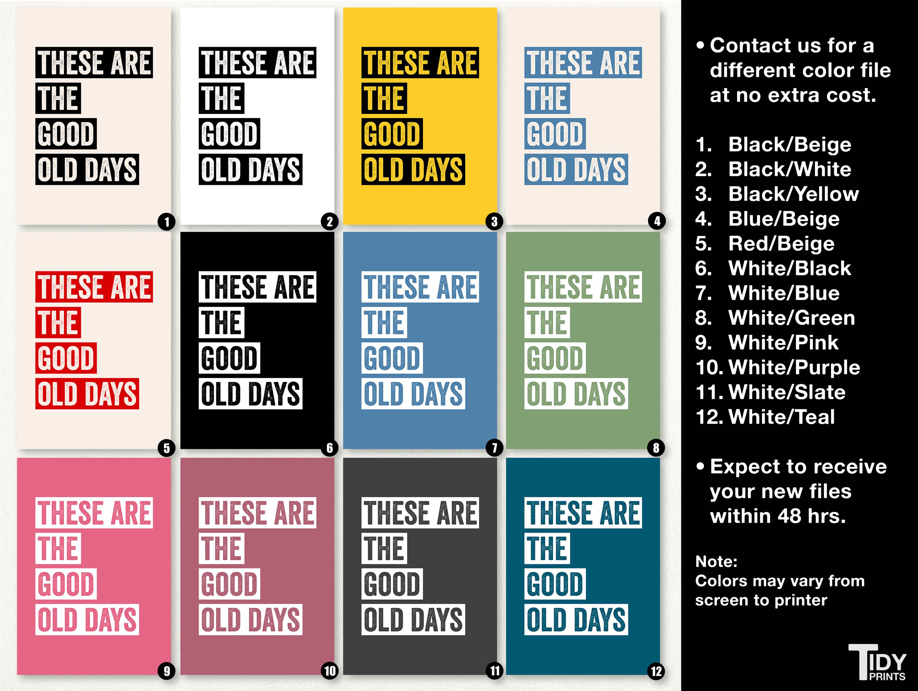 These Are the Good Old Days Printable Nostalgic Wall Art, Typographic ...