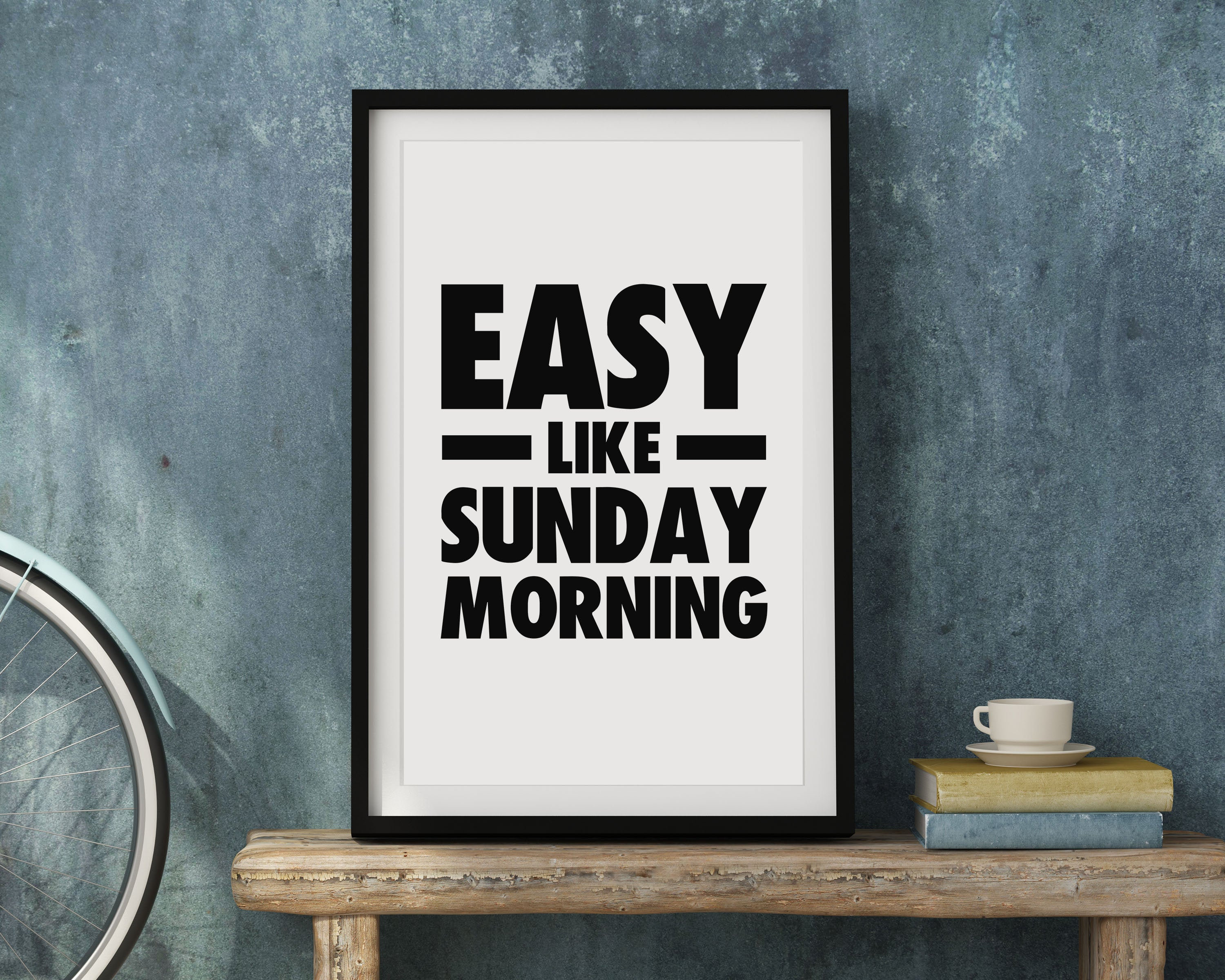 Easy Like Sunday Morning Quotes